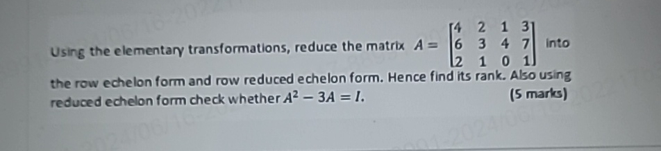 Solved Using the elementary transformations, reduce the | Chegg.com