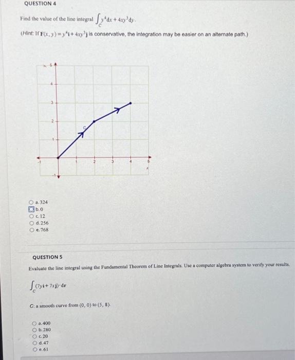 Solved QUESTION 4 Find the value of the line integral | Chegg.com
