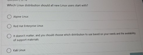 Solved Which Linux distribution should all new Linux users | Chegg.com