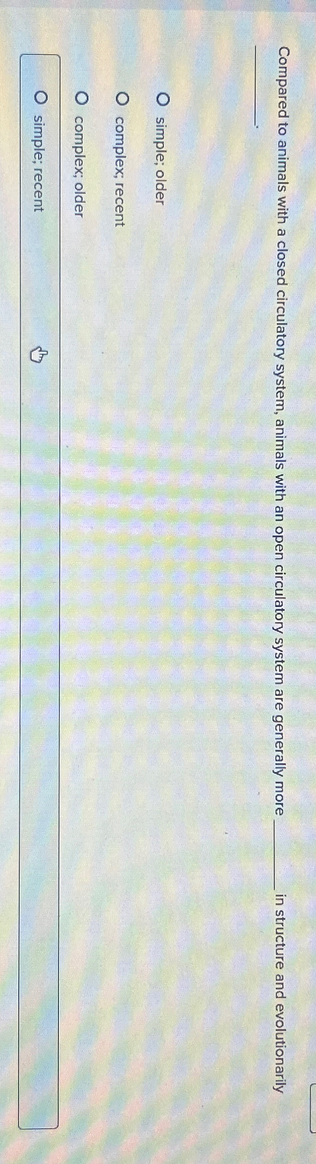 Solved Compared to animals with a closed circulatory system, | Chegg.com