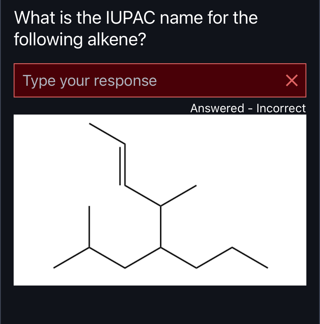 Solved What is the IUPAC name for the following alkene? | Chegg.com