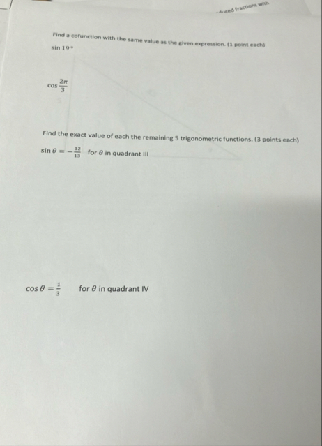 Solved Find a cofunction with the same value as the given | Chegg.com