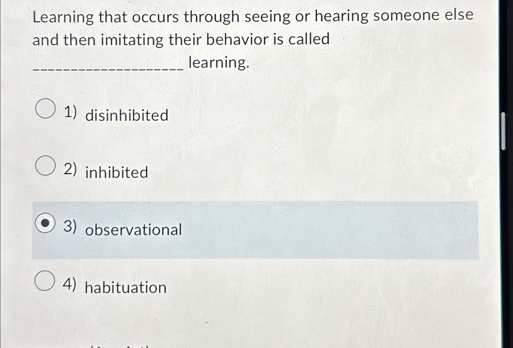 Solved Learning that occurs through seeing or hearing | Chegg.com