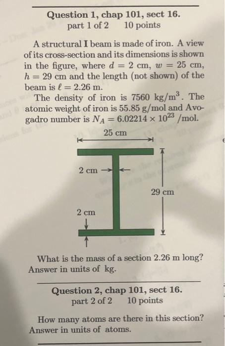 Solved A structural I beam is made of iron. A view of its | Chegg.com