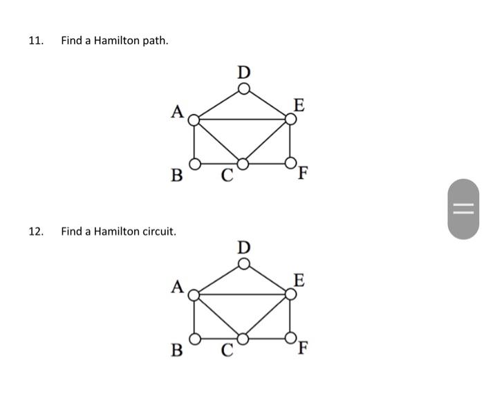 Solved 11. Find a Hamilton path. 12. Find a Hamilton | Chegg.com