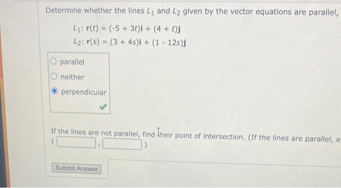 Solved Determine Whether The Lines L1 And L2 Given By The