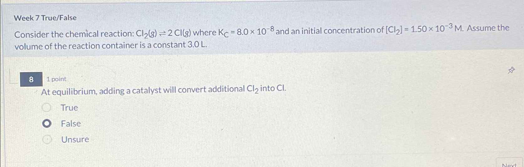 Solved Week 7 ﻿True/FalseConsider the chemical reaction: | Chegg.com