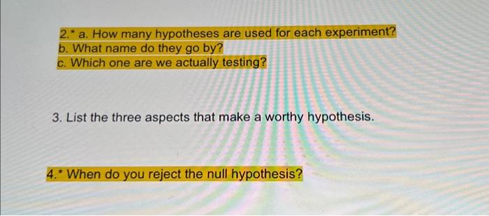 Solved 2.* a. How many hypotheses are used for each | Chegg.com