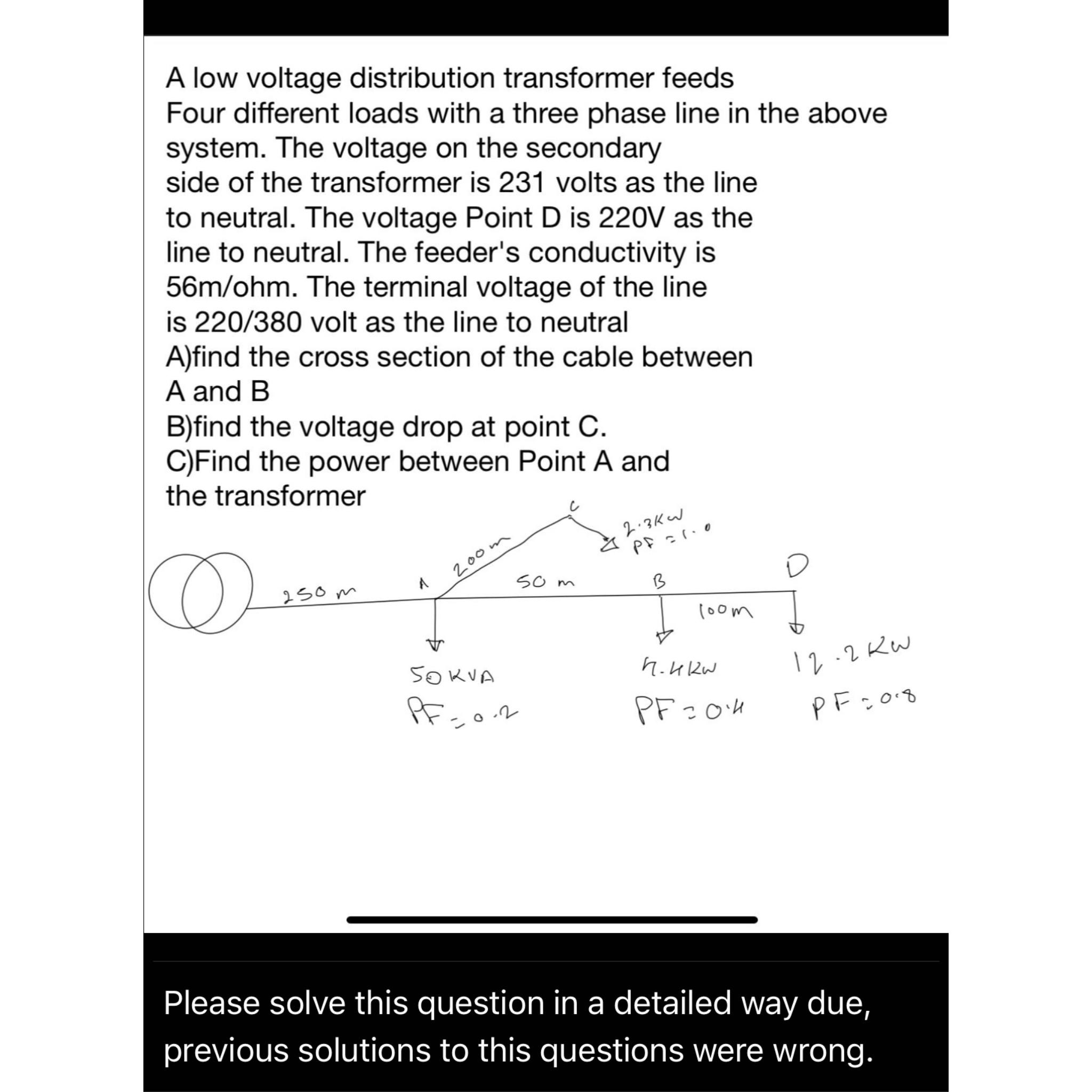 Solved A low voltage distribution transformer feeds Four | Chegg.com