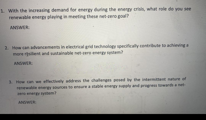Solved With the increasing demand for energy during the | Chegg.com