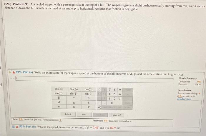 Solved (5\%) Problem 9: A wheeled wagon with a passenger | Chegg.com