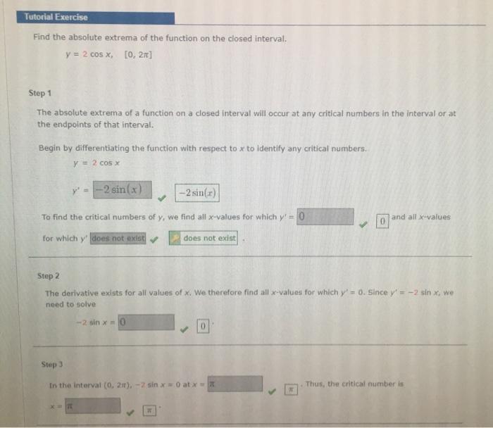 Solved Tutorial Exercise Find the absolute extrema of the | Chegg.com