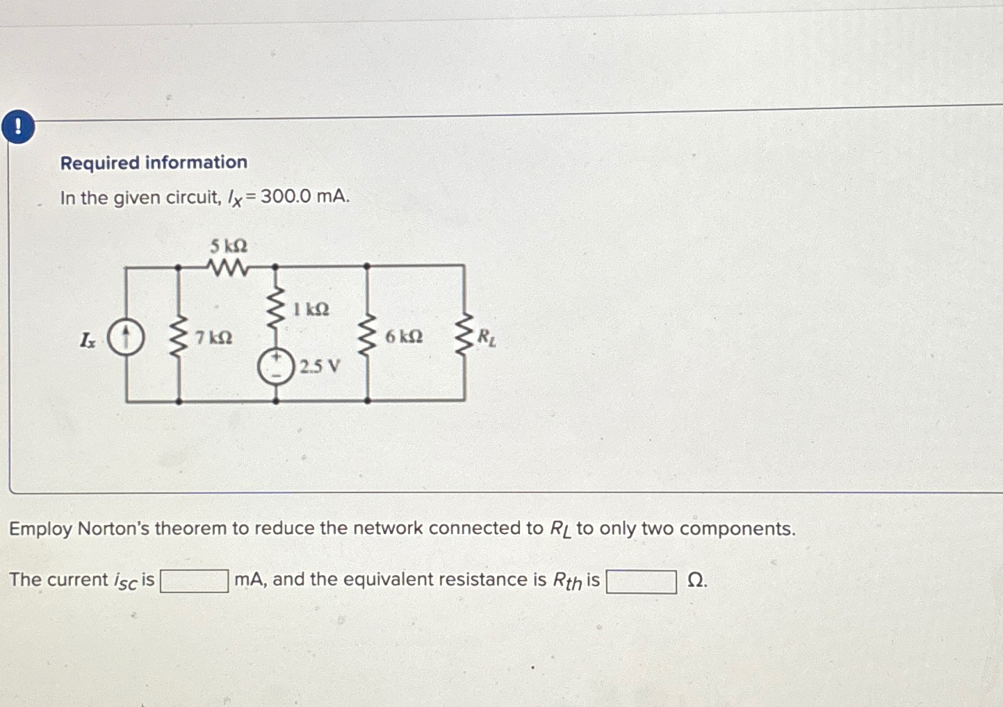 Solved !Required informationIn the given circuit, | Chegg.com