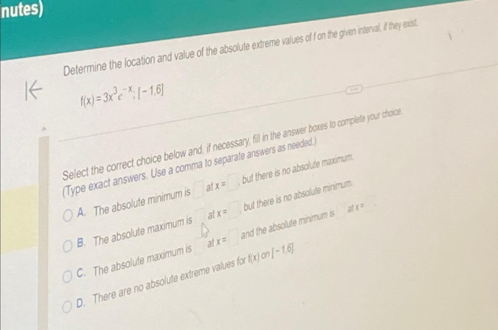 Solved Determine the location and value of the absolute | Chegg.com