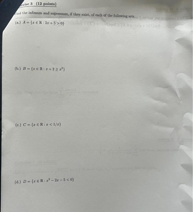 Solved rcise 3 (12 points) find the infimum and supremum, if | Chegg.com