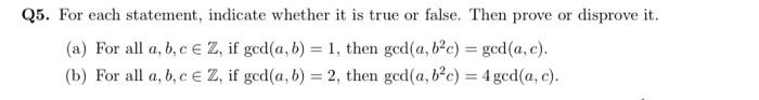 Solved Q5. For each statement, indicate whether it is true | Chegg.com