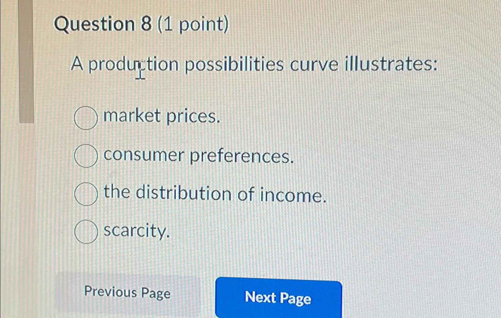 Solved Question 8 ( 1 ﻿point)A production possibilities | Chegg.com