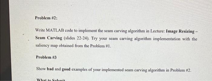 Solved Write MATLAB code to implement the seam carving | Chegg.com
