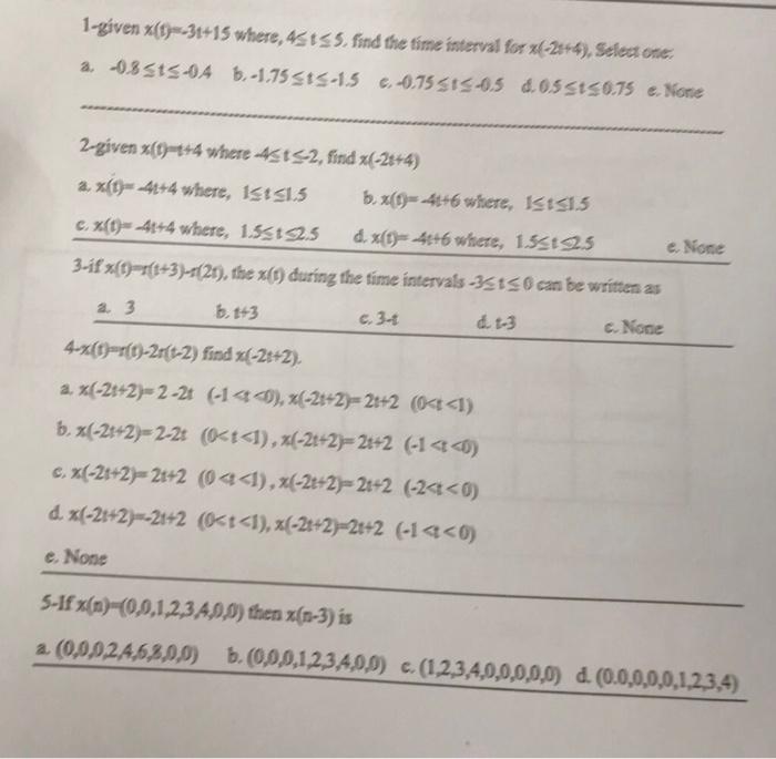 Solved 1-given x(f)=−3t+15 where, 4≤t≤5, find the time | Chegg.com