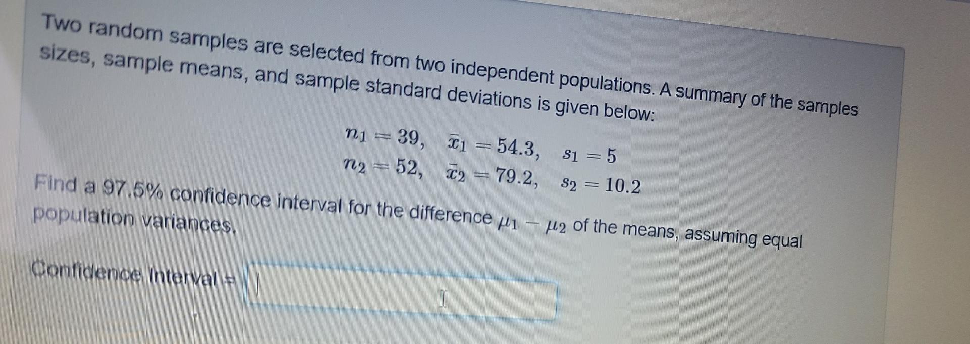 Solved Two random samples are selected from two independent | Chegg.com