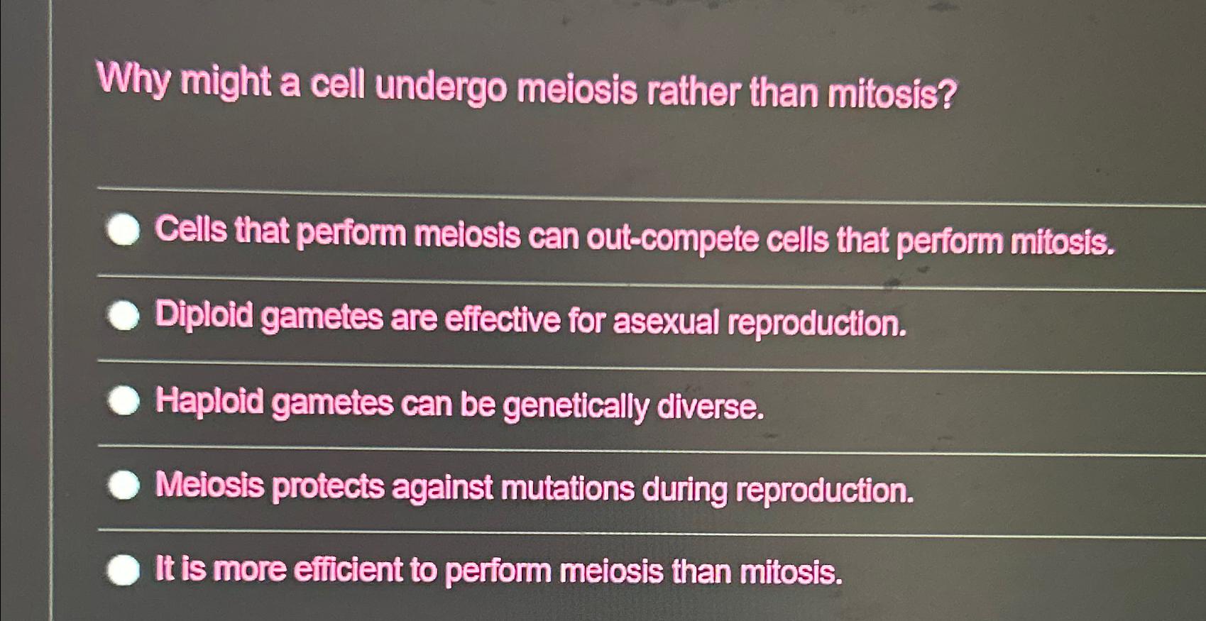 Solved Why might a cell undergo meiosis rather than | Chegg.com