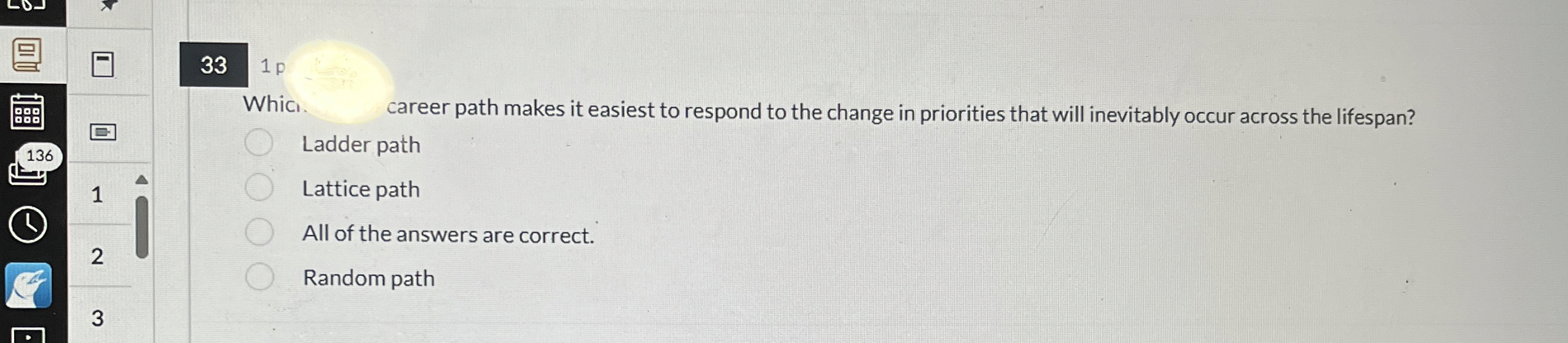 Solved 331pWhic.career path makes it easiest to respond to | Chegg.com