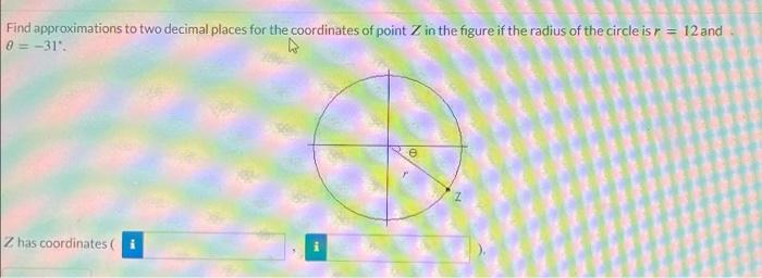 Solved Find approximations to two decimal places for the | Chegg.com
