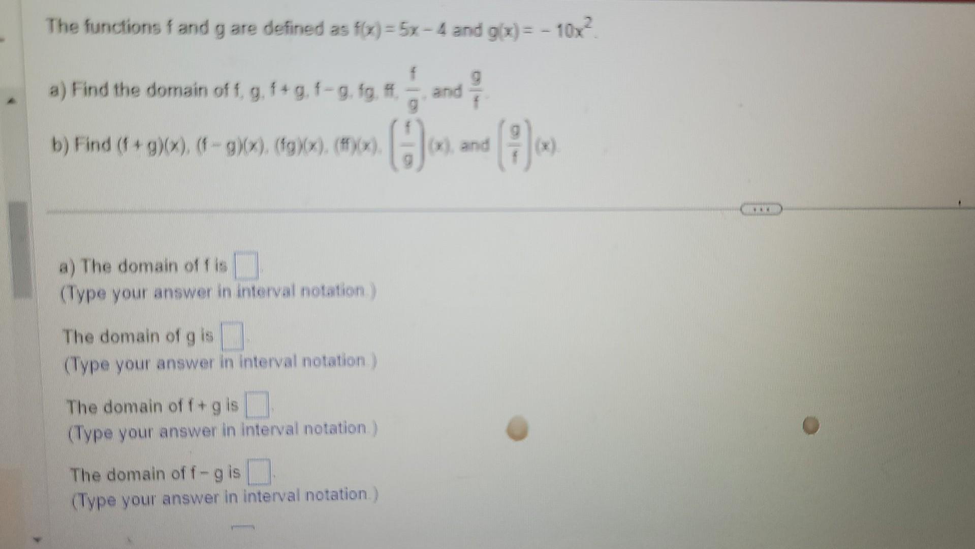 Solved The functions f and g are defined as f(x)=5x−4 and | Chegg.com