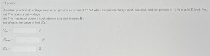 Solved A certan practical dc volfage source can provide a | Chegg.com