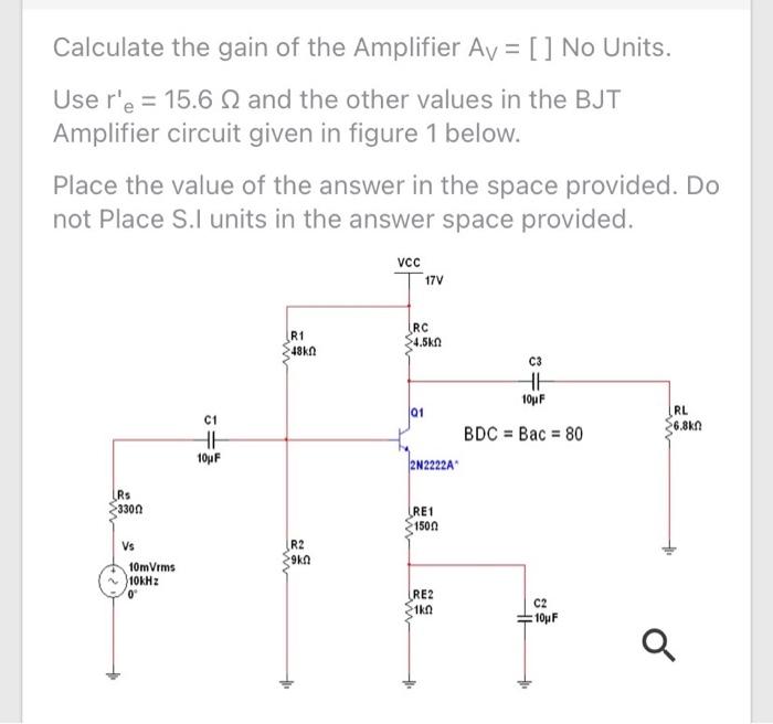 Solved Calculate the gain of the Amplifier Ay = [] No Units. | Chegg.com