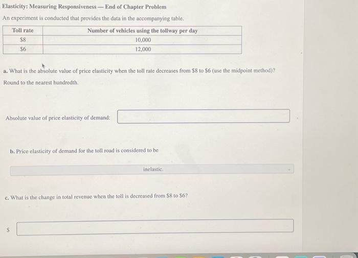 Solved Elasticity: Measuring Responsiveness - End of Chapter | Chegg.com