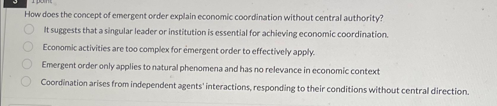 Solved How does the concept of emergent order explain | Chegg.com