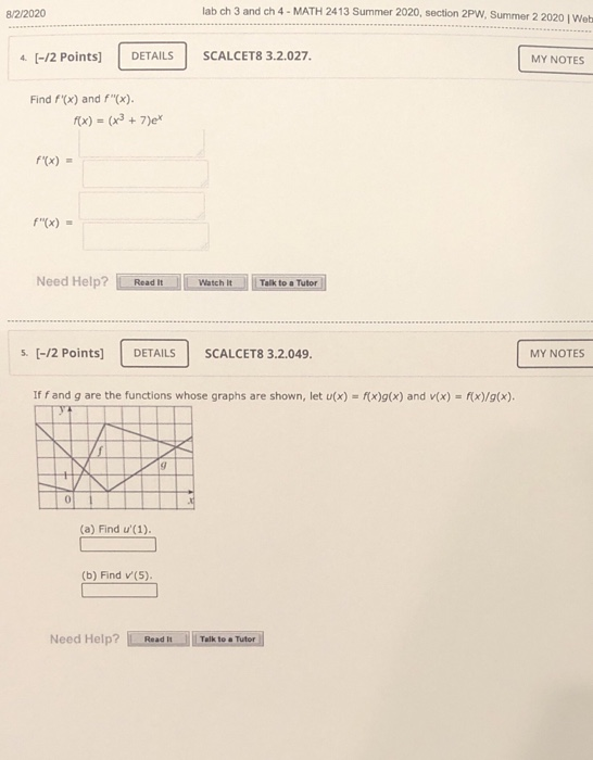 Solved 8/2/2020 lab ch 3 and ch 4 - MATH 2413 Summer 2020, | Chegg.com