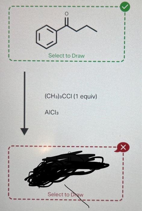 Solved Select to Draw (CH3)3CCl (1 equiv) AlCl3 | Chegg.com