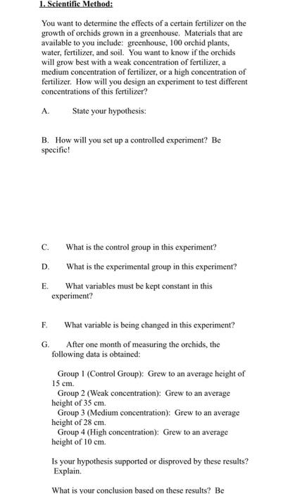 Solved 1. Scientific Method: You want to determine the | Chegg.com