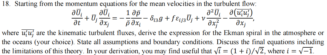Solved Starting from the momentum equations for the mean | Chegg.com