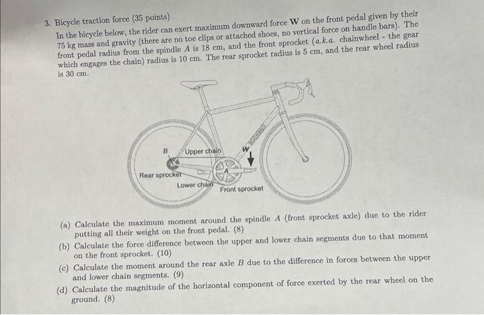 Solved 3. Bicycle traction force ( 35 points) In the bicycle | Chegg.com