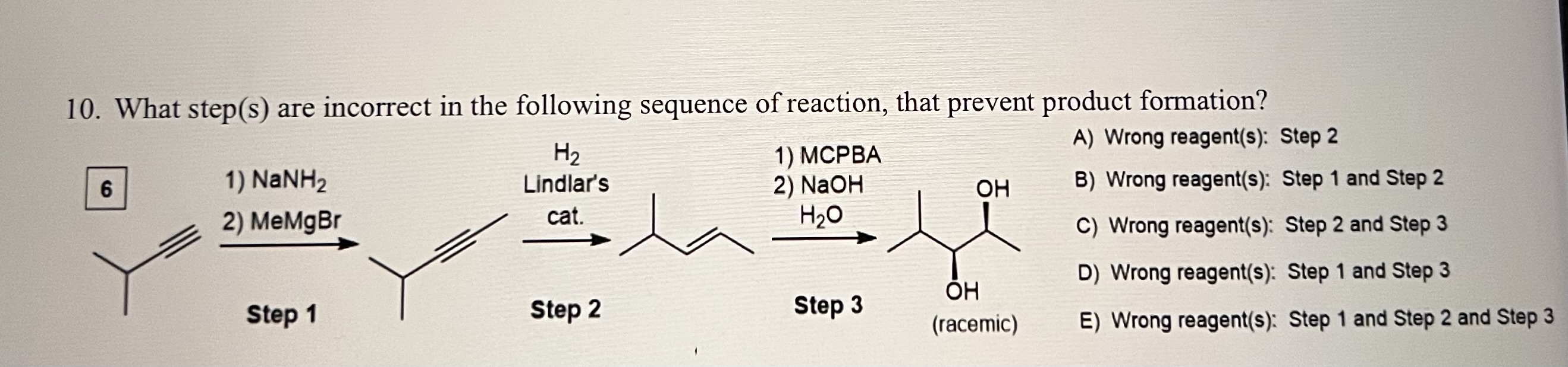 Solved What step(s) ﻿are incorrect in the following sequence | Chegg.com