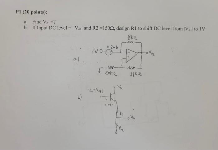 Solved P1 (20 points): a. Find Vol= ? b. If Input DC level | Chegg.com
