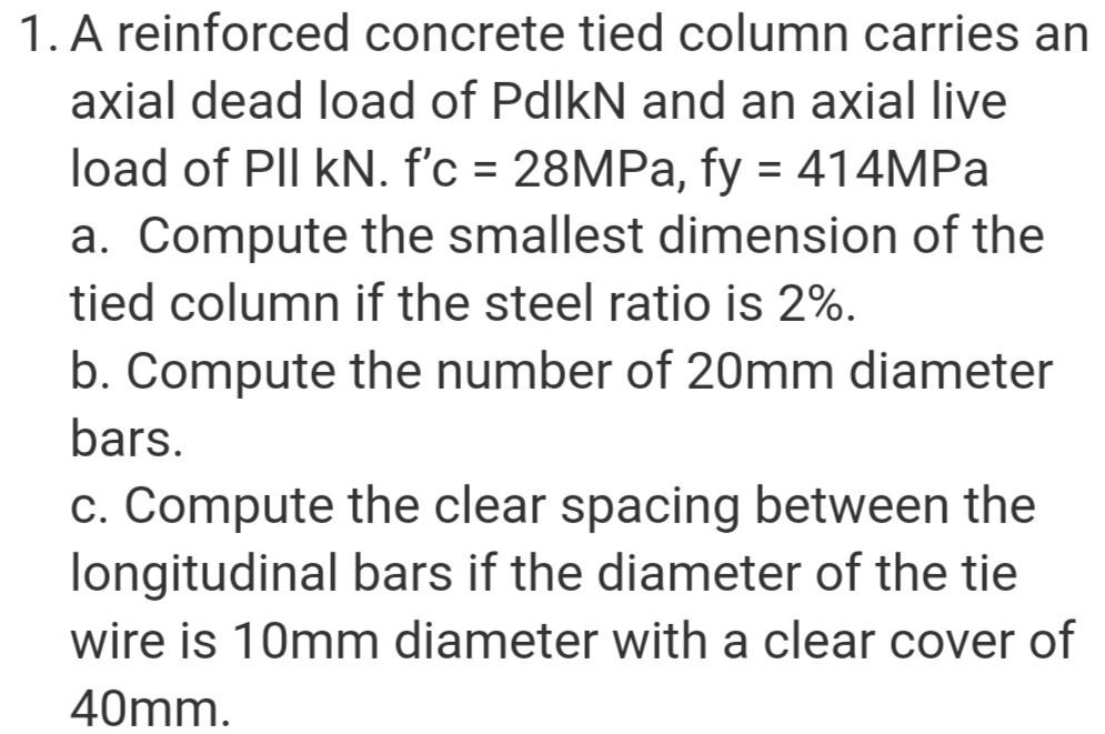 Solved 1. A reinforced concrete tied column carries an axial | Chegg.com