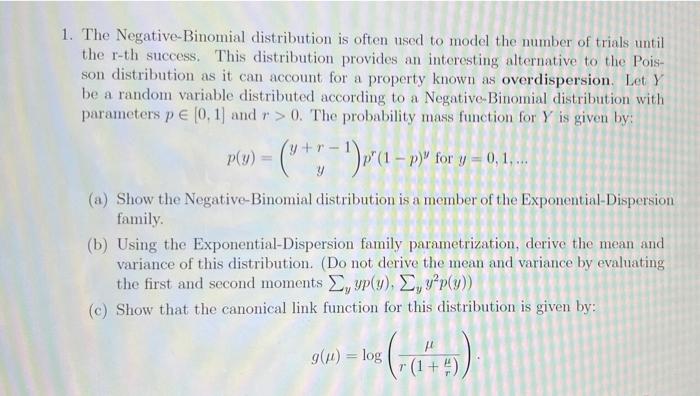 Solved The Negative-Binomial distribution is often used to | Chegg.com