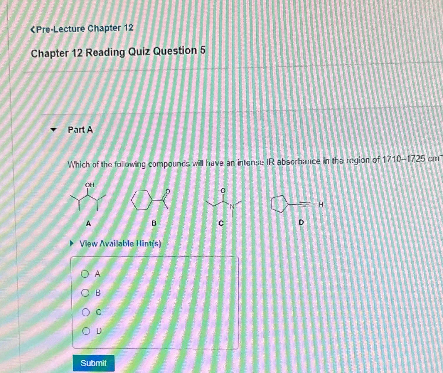 1710-1725cmDView Available Hint(s)ABCD | Chegg.com