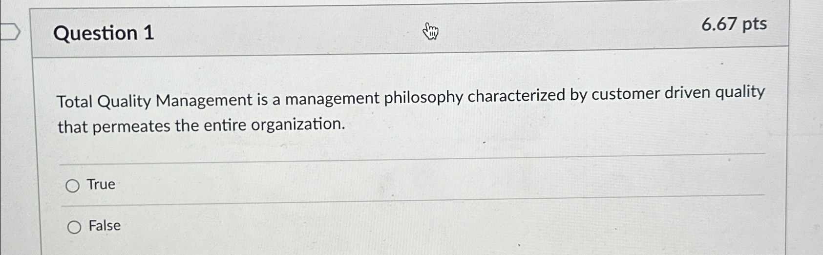 Solved Question 16.67ptsTotal Quality Management is a | Chegg.com