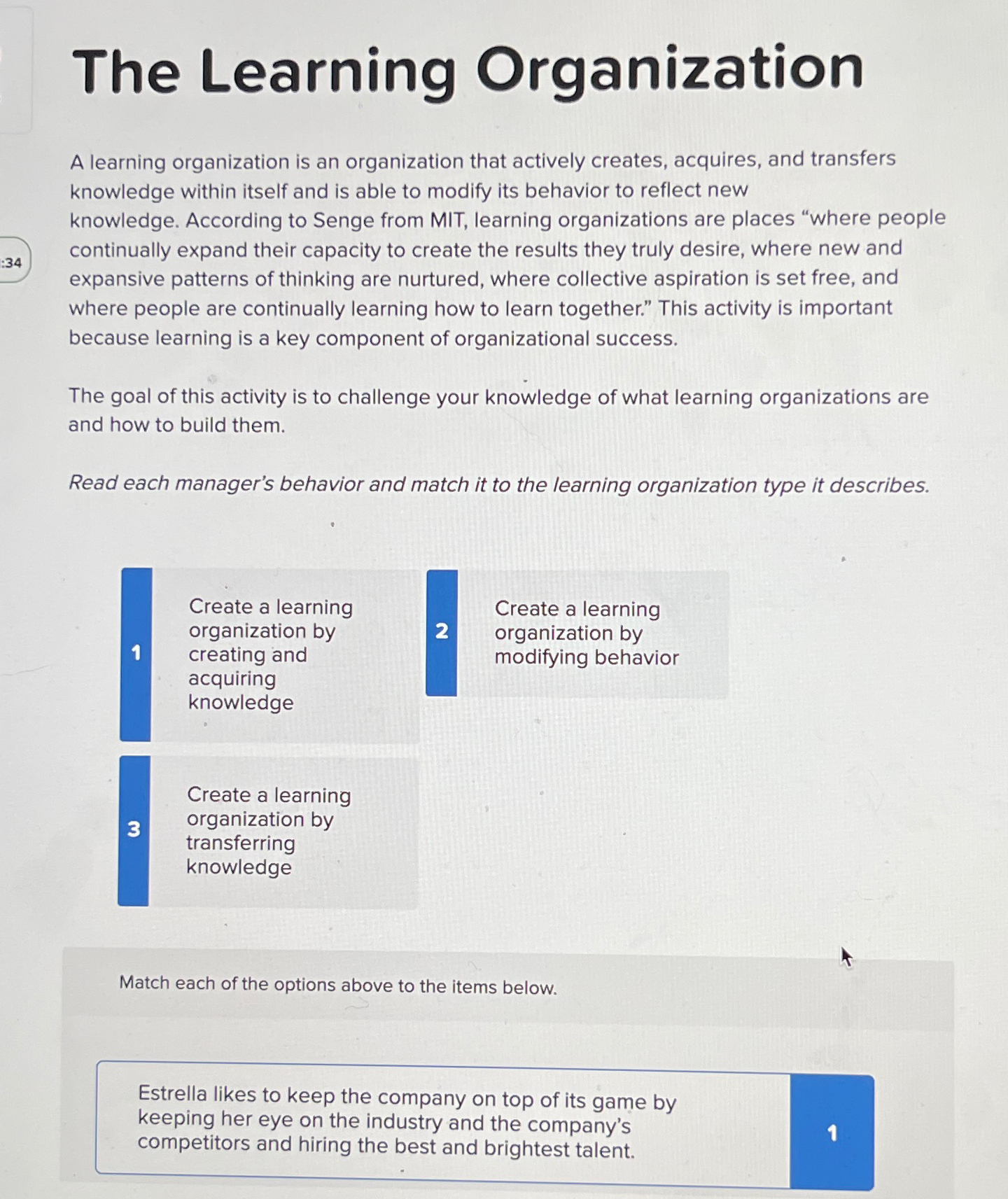 Solved The Learning OrganizationA learning organization is | Chegg.com