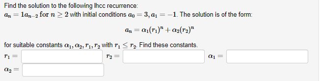 Solved Find the solution to the following lhcc | Chegg.com
