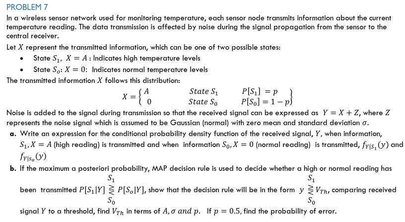 Solved PROBLEM 7In ﻿a wireless sensor ﻿network used for | Chegg.com