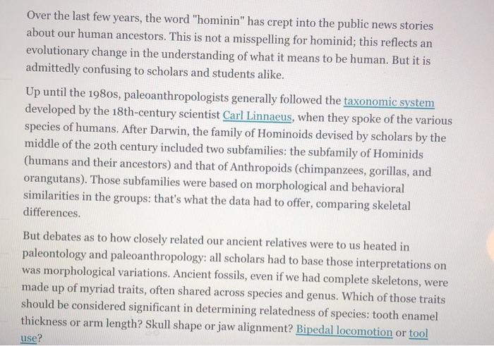 Solved a) Is hominid a misspelling of the word hominin?b) | Chegg.com