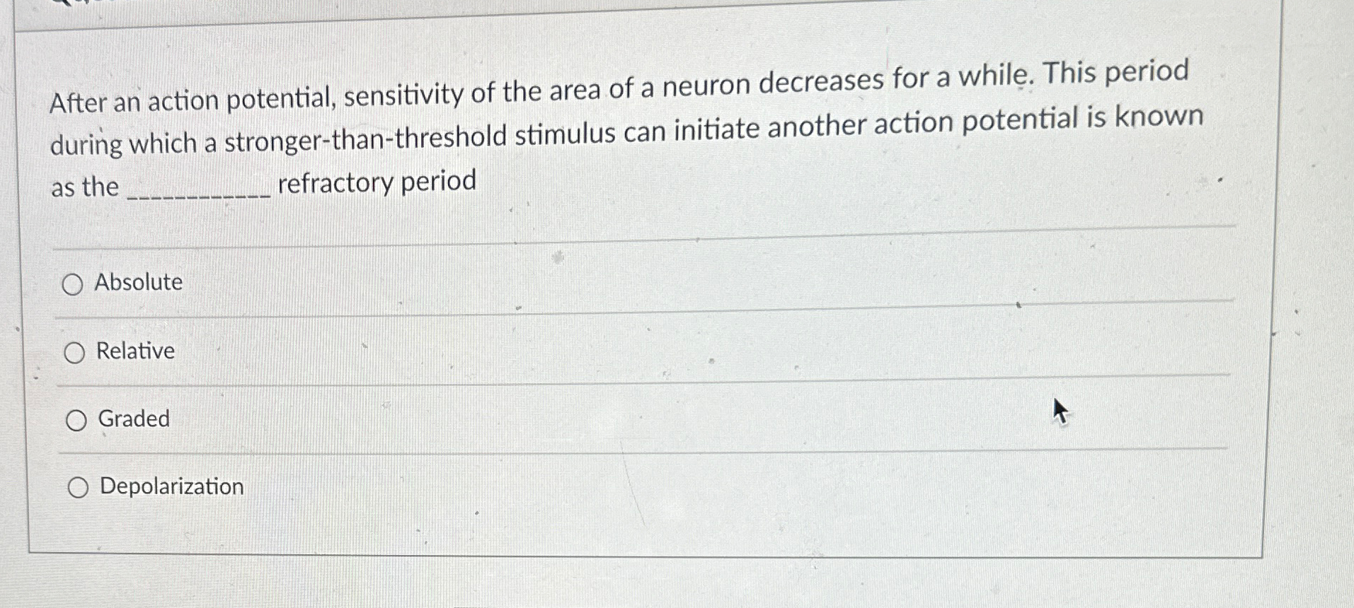 Solved After an action potential, sensitivity of the area of | Chegg.com