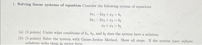 Solved 1. Solving linear systems of equation Consider the | Chegg.com