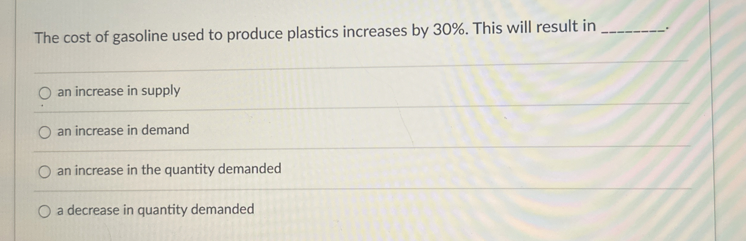 Solved The cost of gasoline used to produce plastics | Chegg.com